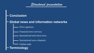 Global News and Information Network | PPTX