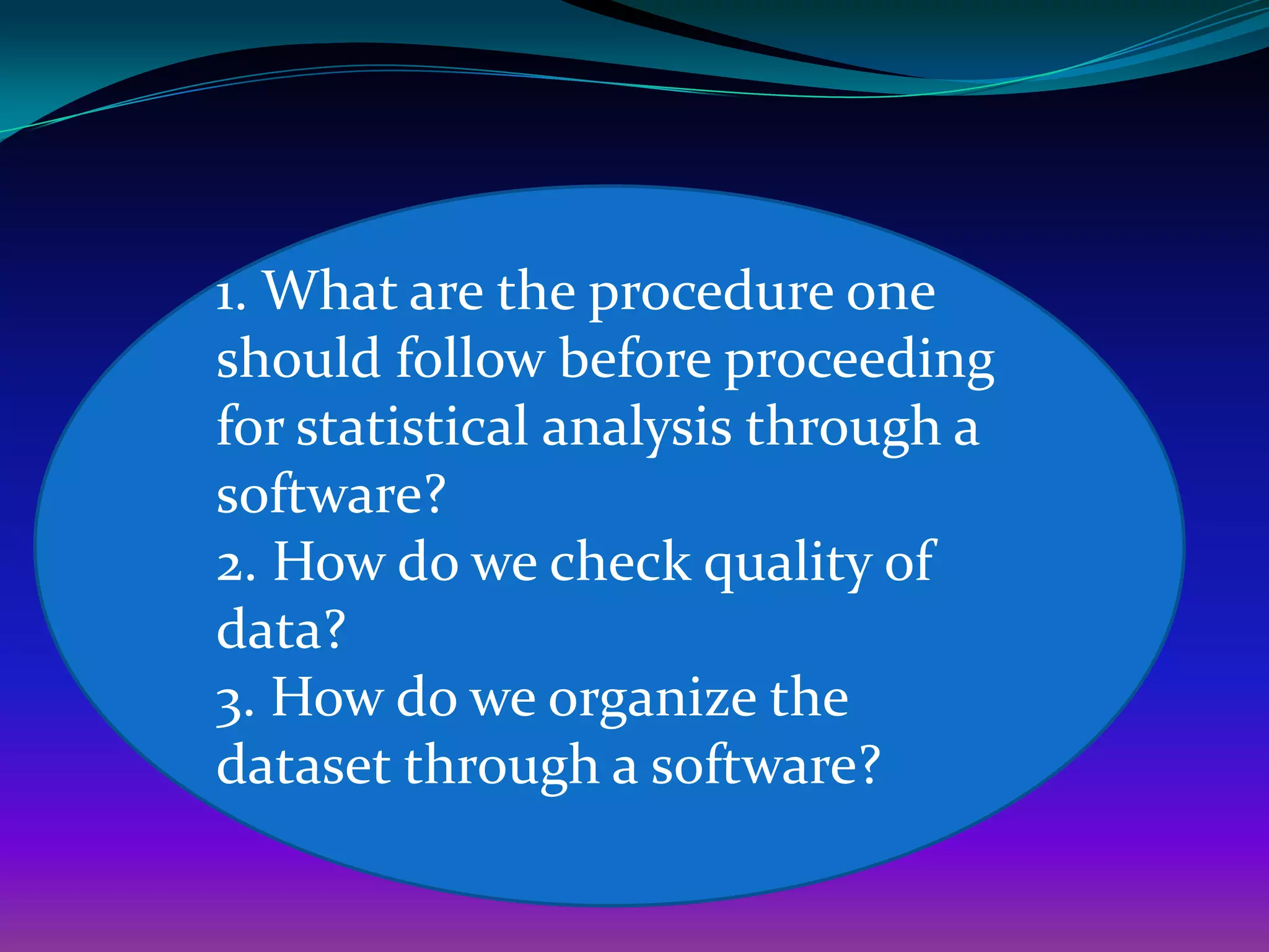 Topic 5 quality datafile_management | PPTX