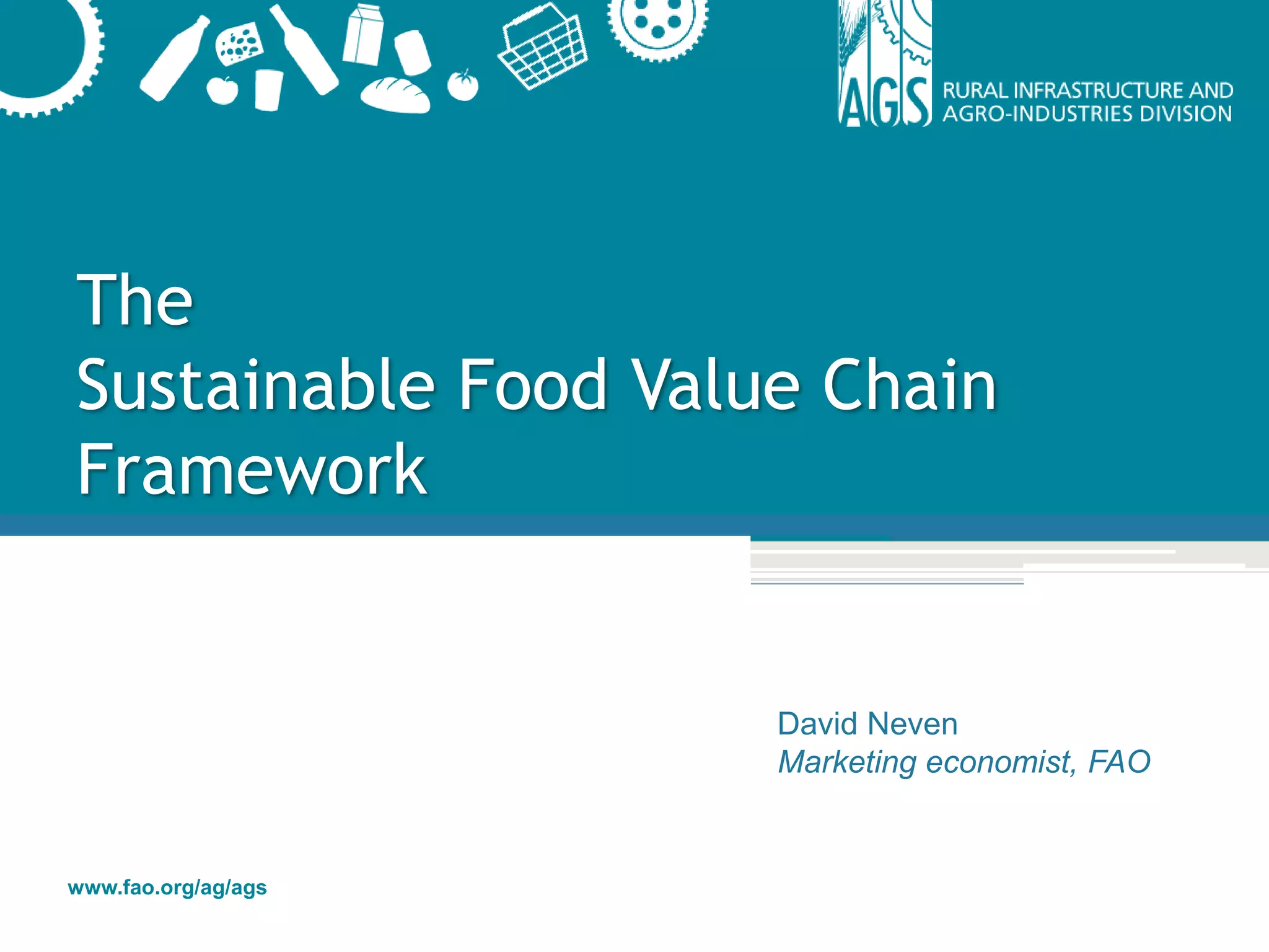 The Sustainable Food Value Chain Framework | PPTX