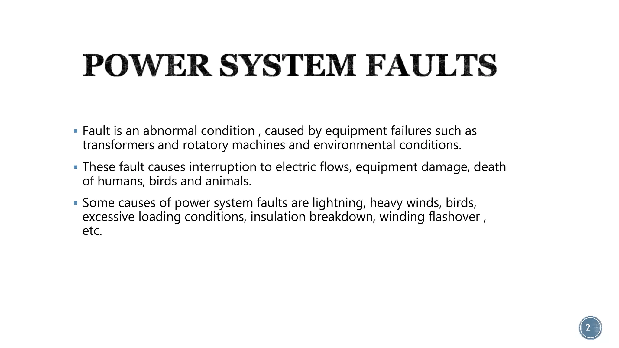 TOPIC 6.2- Power System Faults and Protection System.pptx