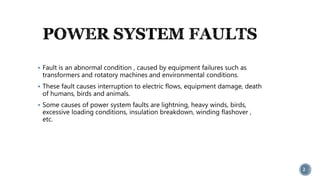 TOPIC 6.2- Power System Faults and Protection System.pptx
