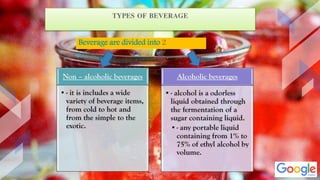 Topic 6 2 types of beverage | PPTX | Alcoholic Beverages | Food & Drink