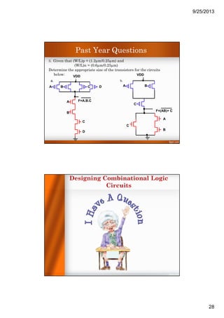 CMOS Topic 6 -_designing_combinational_logic_circuits | PDF