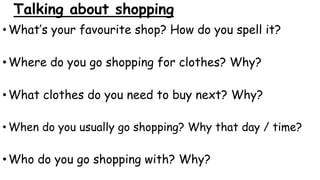 Topic 6 shopping - speaking | PPTX
