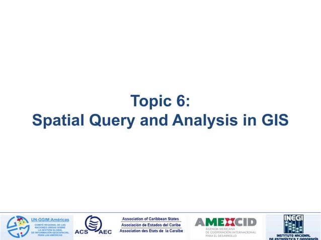 Geographic Information Systems Spatial query and analysis | PPT