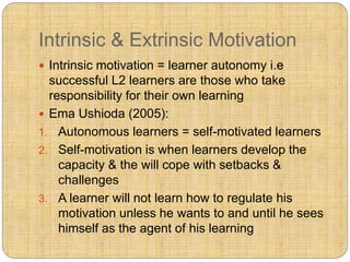 Topic 6 and 7 about motivatin in second language acquisition | PPTX ...