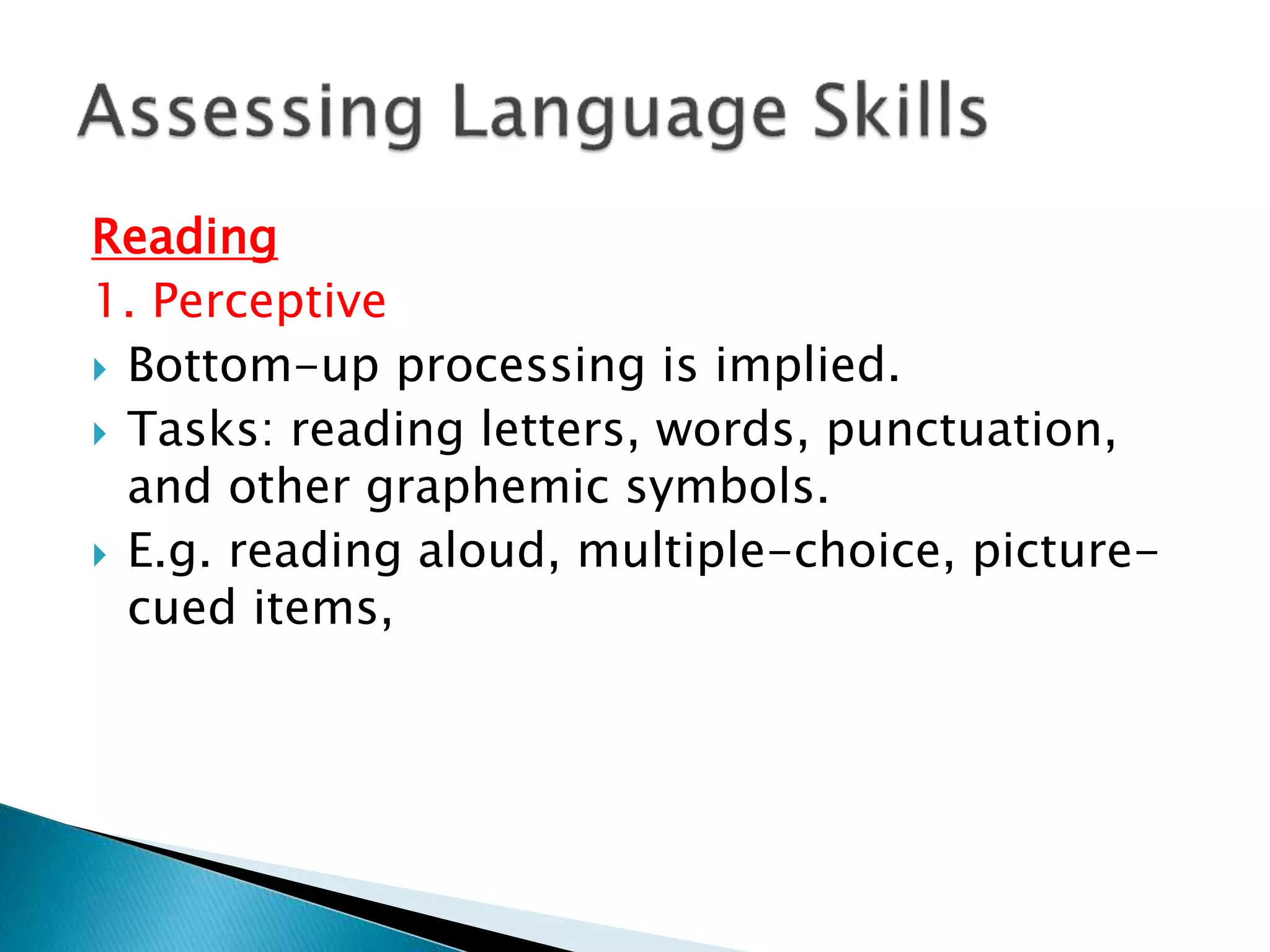 Topic 6 Assessing Language Skills and Content | PPTX