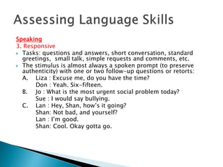 Topic 6 Assessing Language Skills and Content | PPTX
