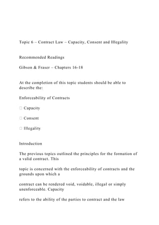 Topic 6 – Contract Law – Capacity, Consent and Illegality .docx ...