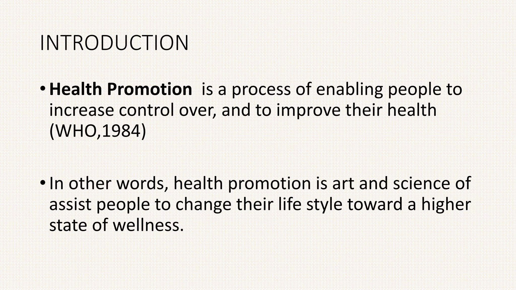 TOPIC 6 HEALTHCARE PROMOTION.pptx
