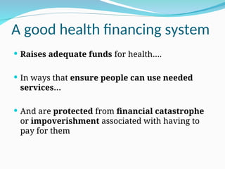 Topic 6_Health Systems and Financing.ppt