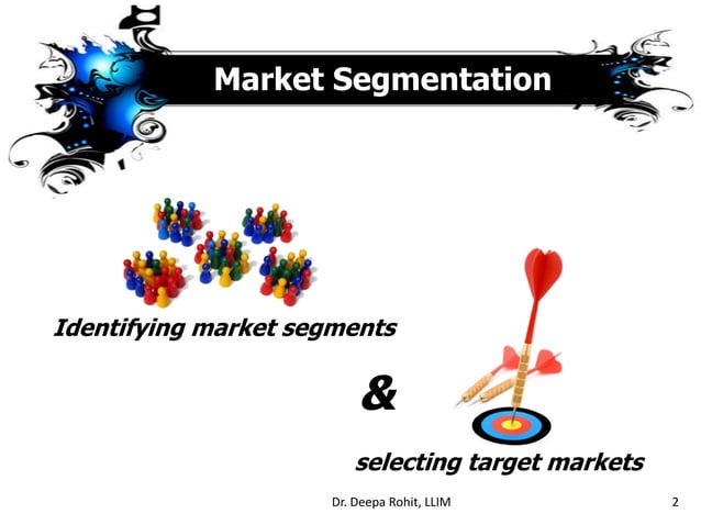 Market Segmentation and Targeting | PPT