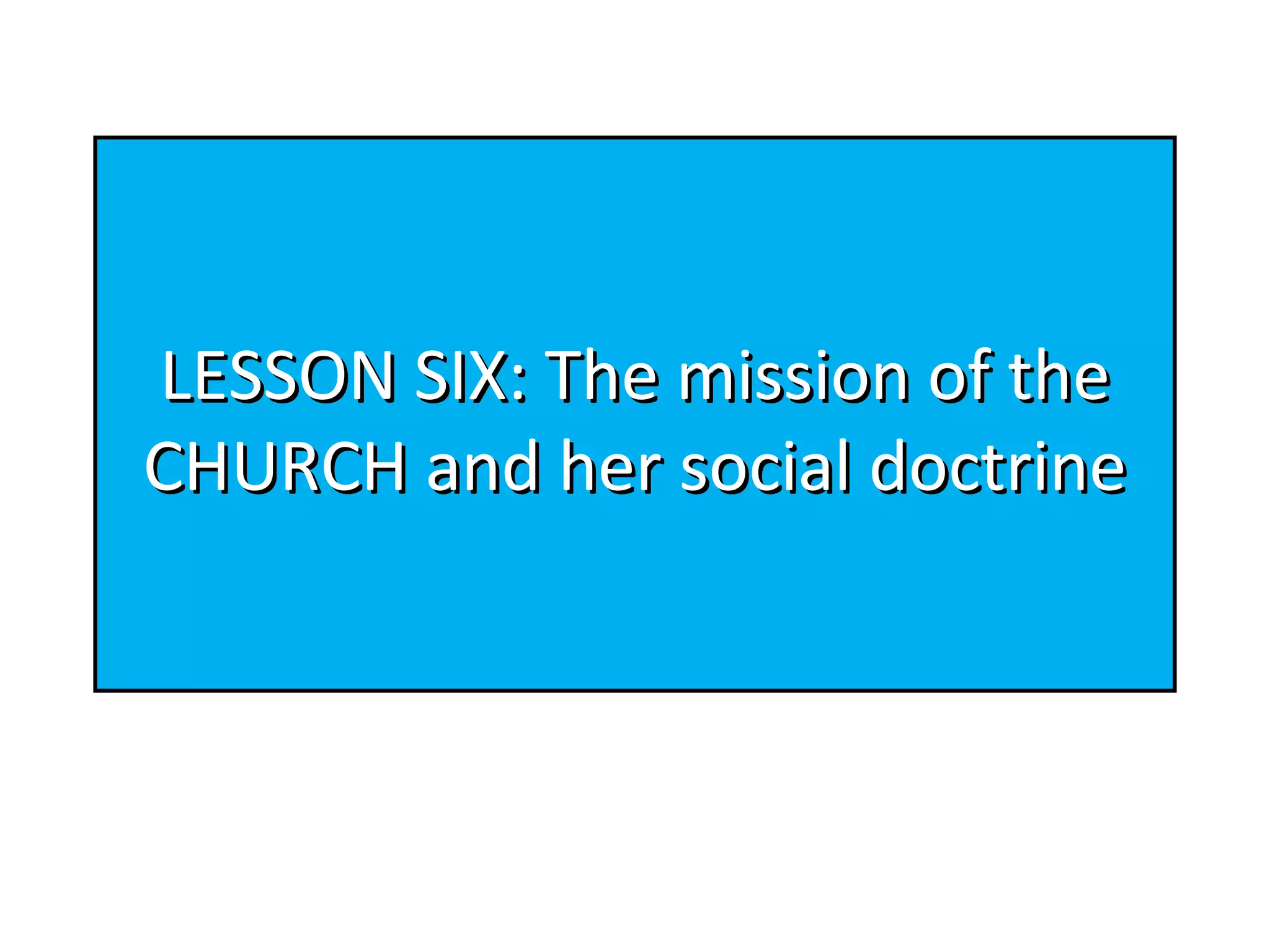 Topic 6 (the church in the modern world) | PPT