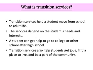Topic 6 transition support for special needs students | PPTX