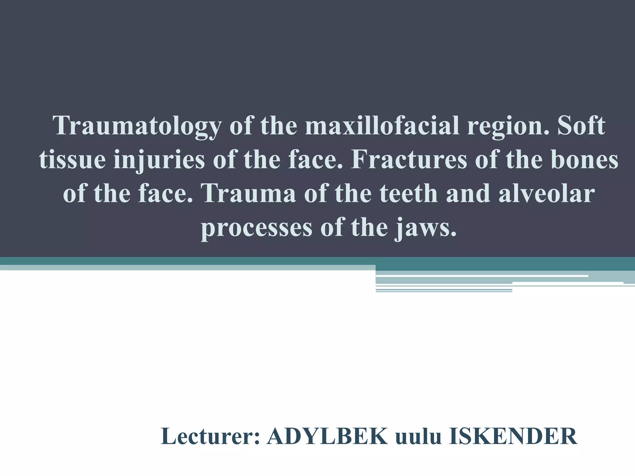 Traumatology of the maxillofacial region. Soft tissue injuries of the ...