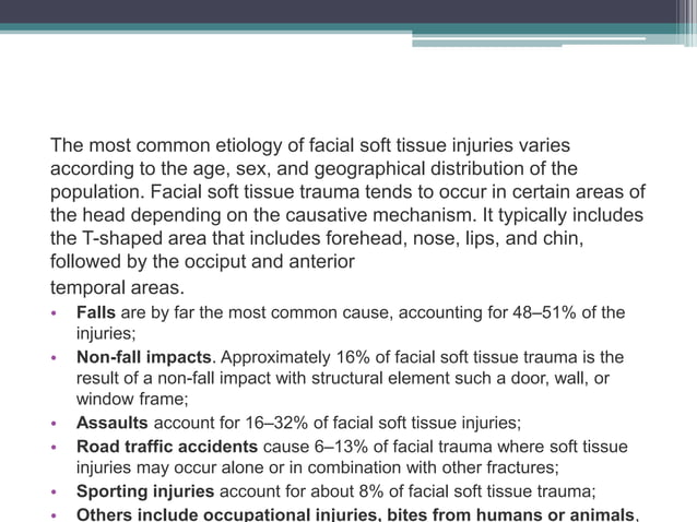 Traumatology of the maxillofacial region. Soft tissue injuries of the ...