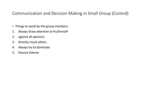 Topic 7.Communication and Decision Making in Small Group.pptx