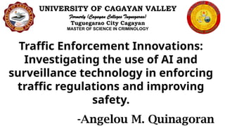 Traffic Enforcement Innovations with the | PPTX
