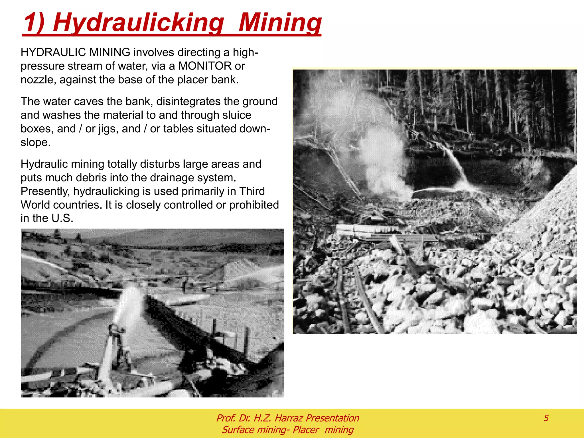 Topic 7-mining methods-part iii -surface mining- placer mining | PDF