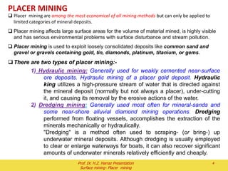 Topic 7-mining methods-part iii -surface mining- placer mining | PDF