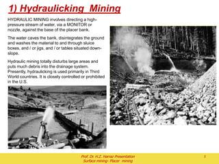 Topic 7-mining methods-part iii -surface mining- placer mining | PDF