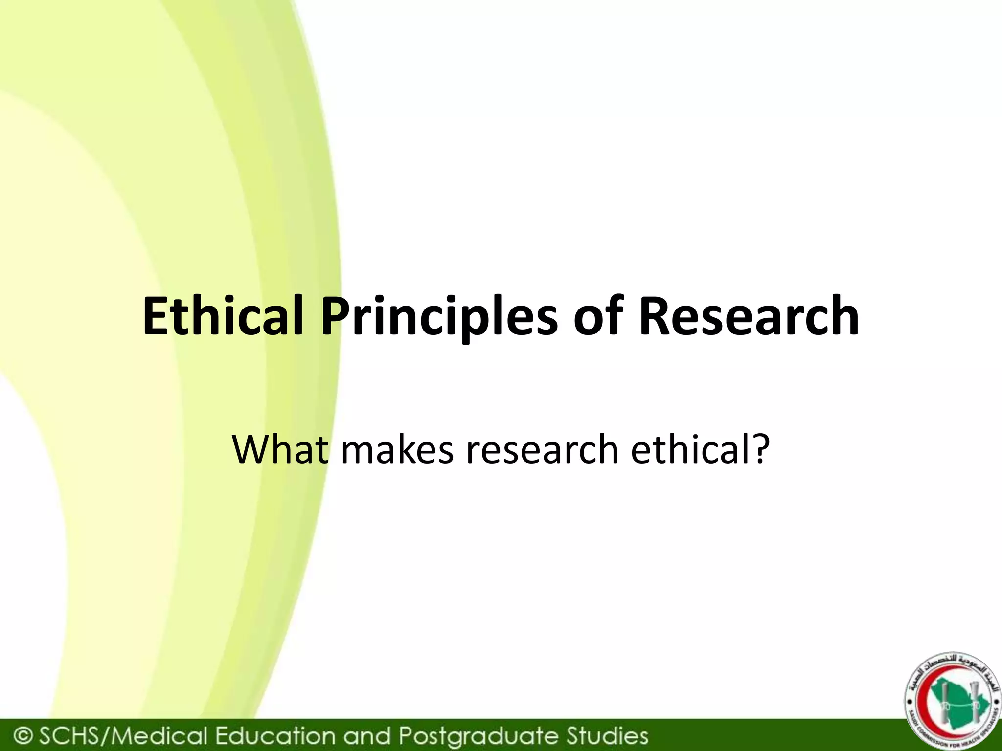 SCHS Topic7 research ethics | PPTX