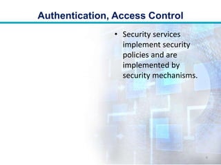 Topic7 Authentication, Access Control.pptx