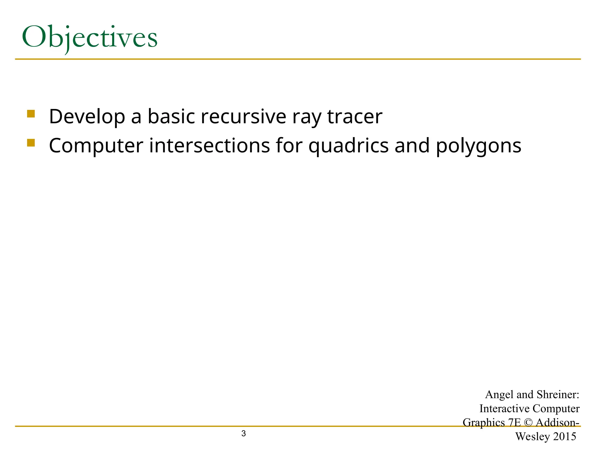 Topic 7 Basic Ray Tracing Algorithms and ray tracing.ppt