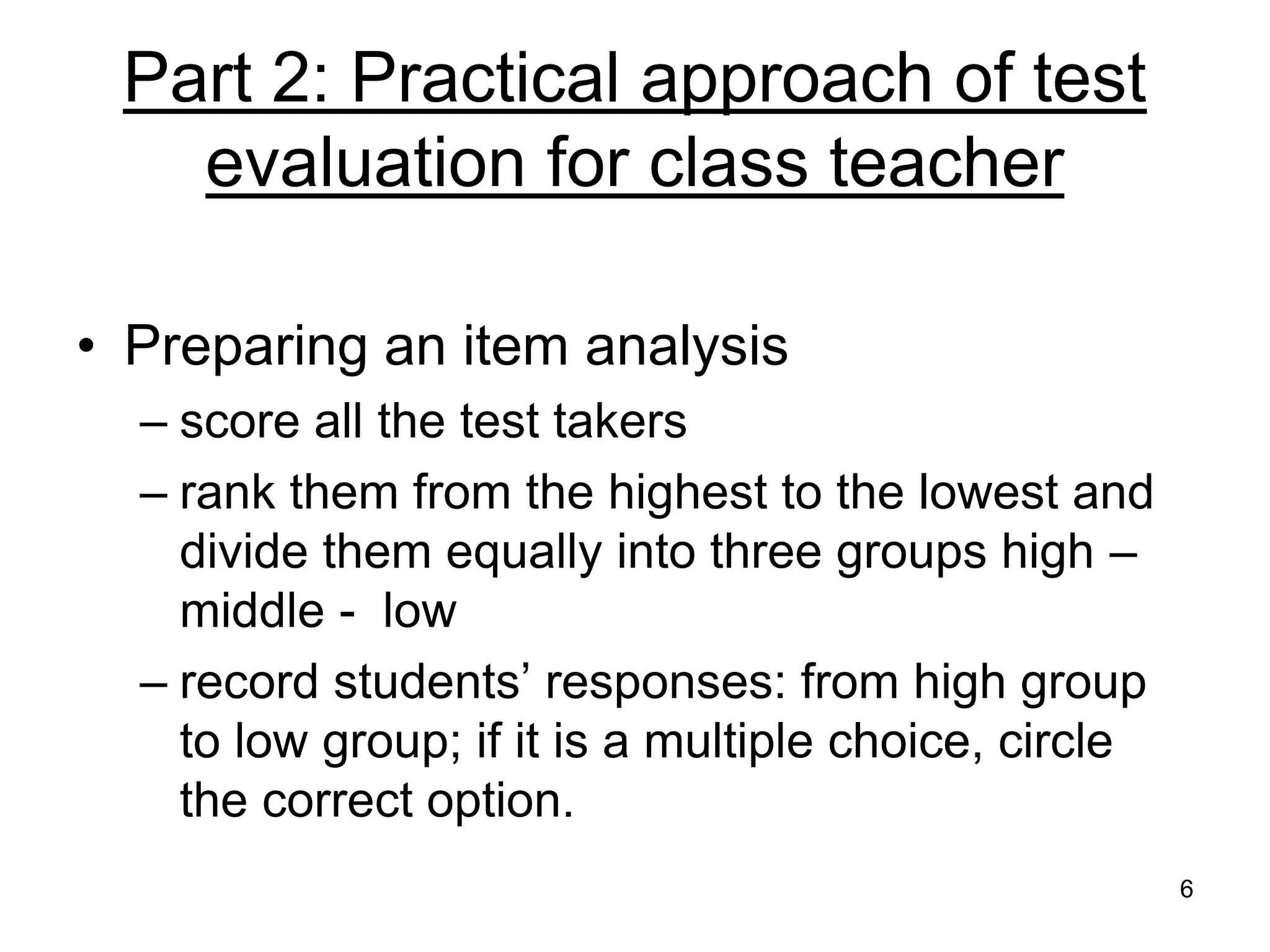 Factors Affecting Test Scores And Test Evaluation In Class Ppt