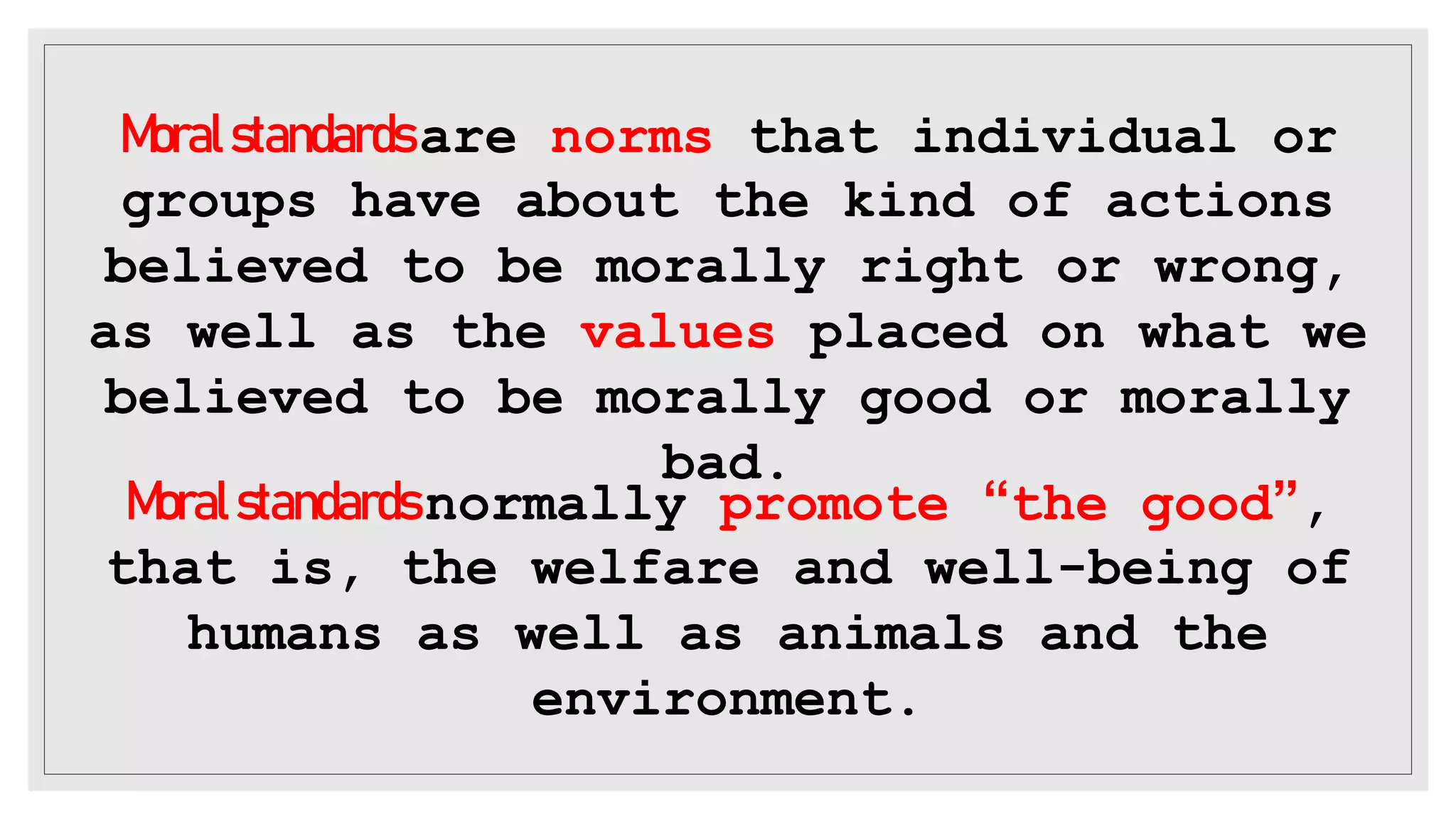 Topic 7 (Moral standards).pptx