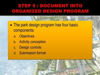 Topic 7 park planning process & development program and activities | PPTX