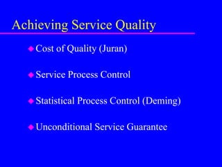 Topic 7 covered on the Service Quality ppt | PPT