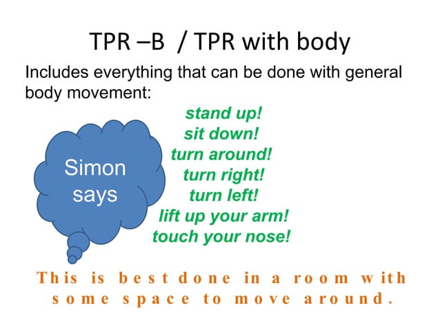 Total Physical Response (TPR) Method | PPT | Education
