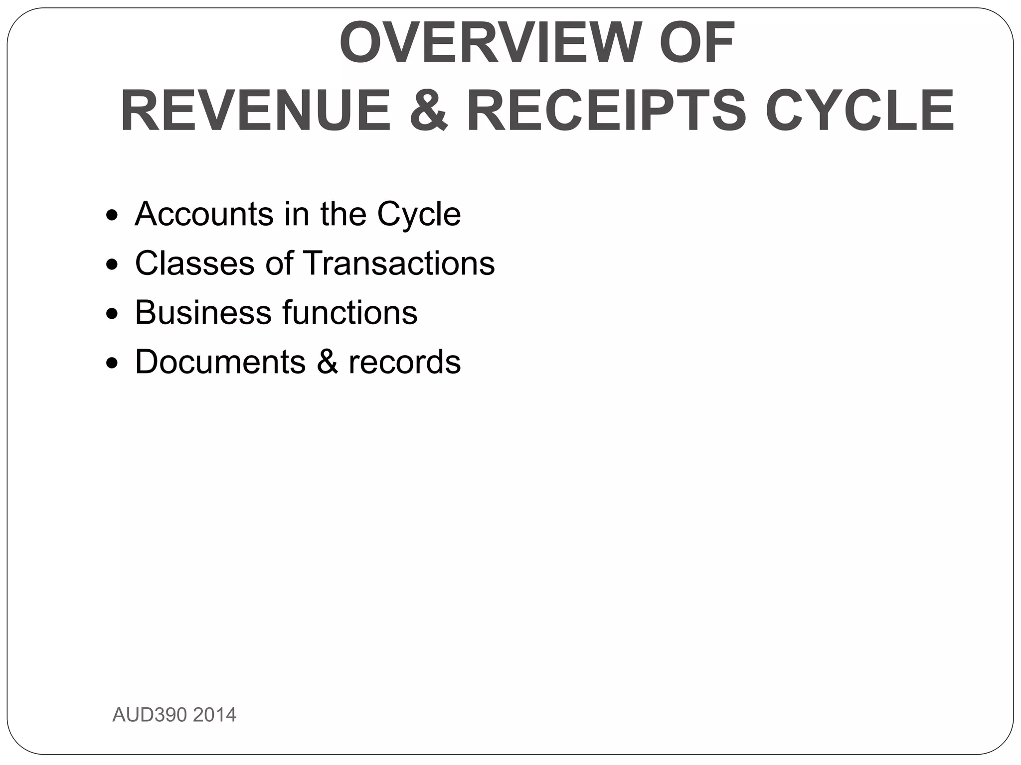 Topic 8 audit of revenue & receipts cycle + acc receivable | PPTX