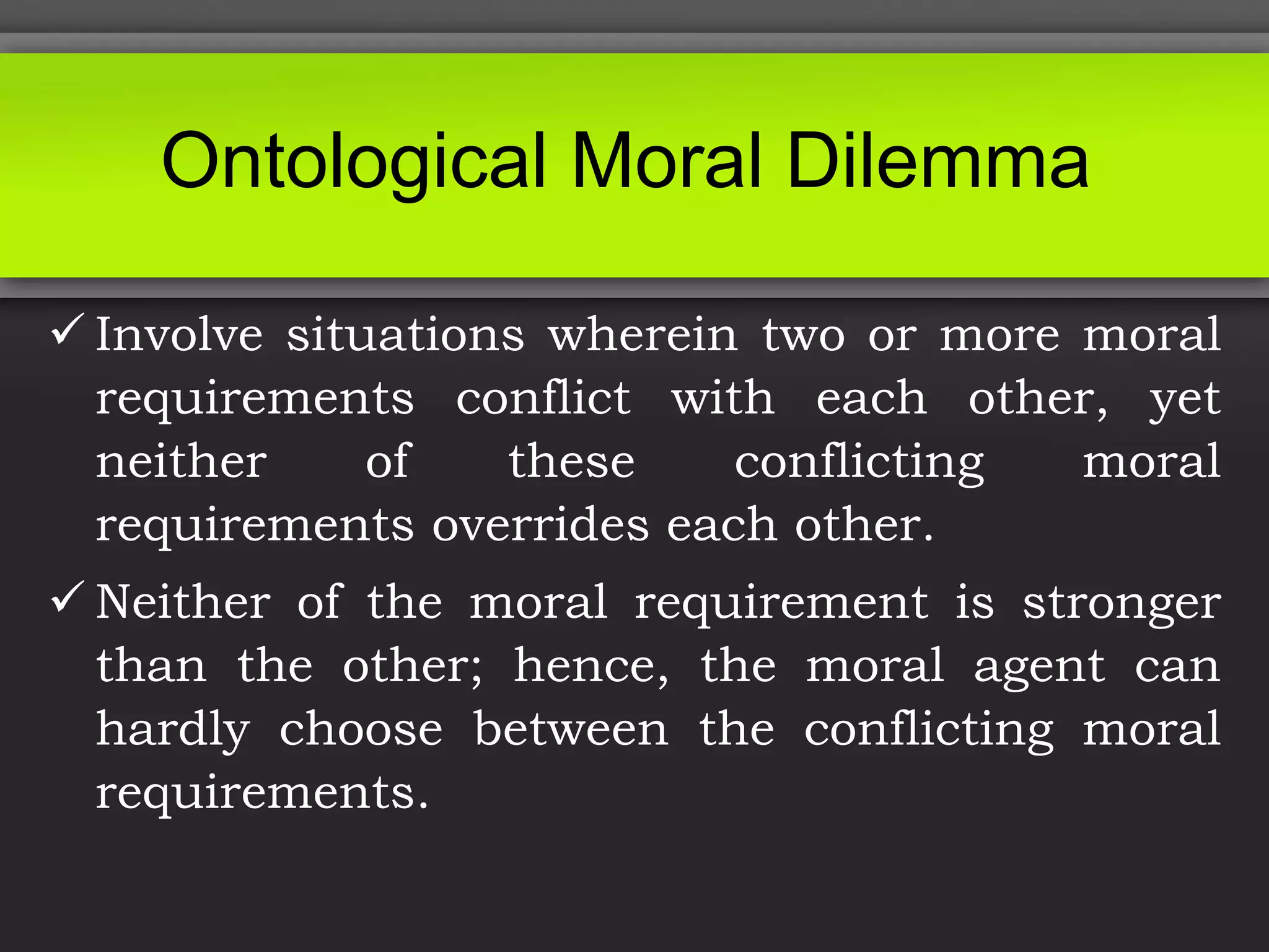 Topic 8 (Moral Dilemma).ppt