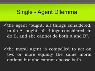 Topic 8 (Moral Dilemma).ppt
