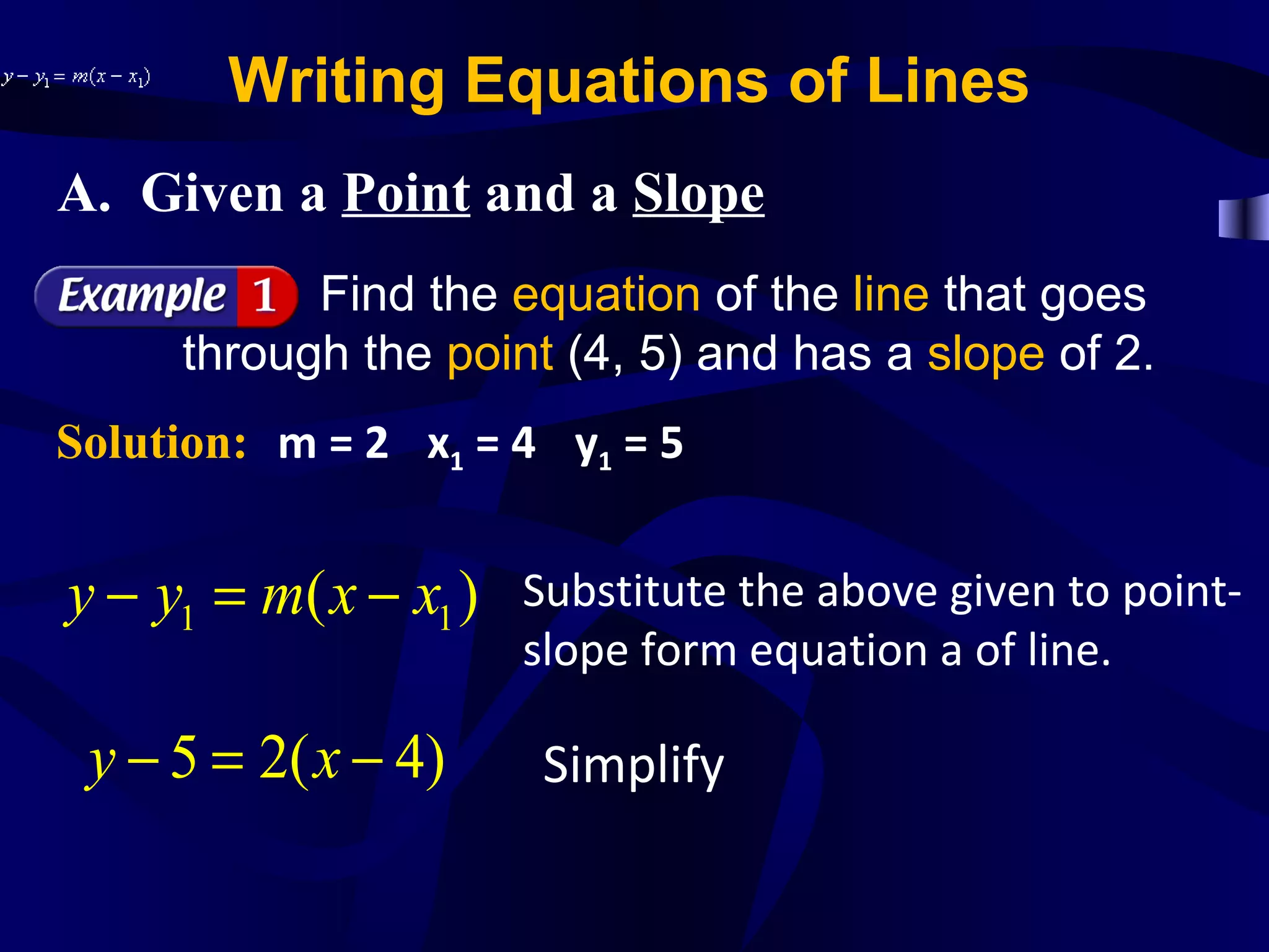 Topic 8 (Writing Equations Of A Straight Lines) | PPT