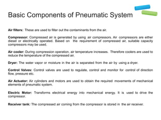 Preliminaries of Pneumatics (Basic Components Details) | PPT