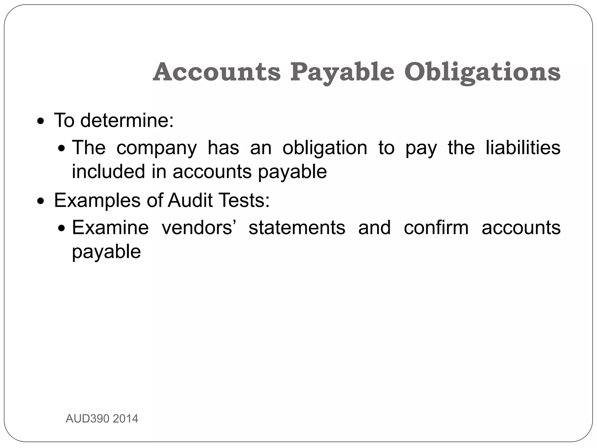 Topic 9 audit of purchase and payment cycle + acc payables | PPTX