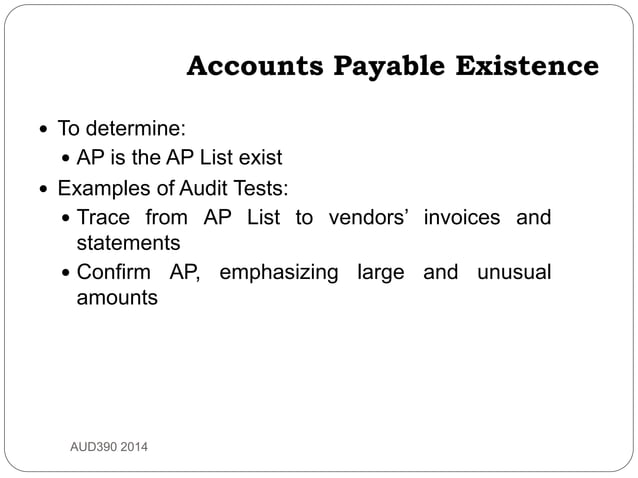 Topic 9 audit of purchase and payment cycle + acc payables | PPTX