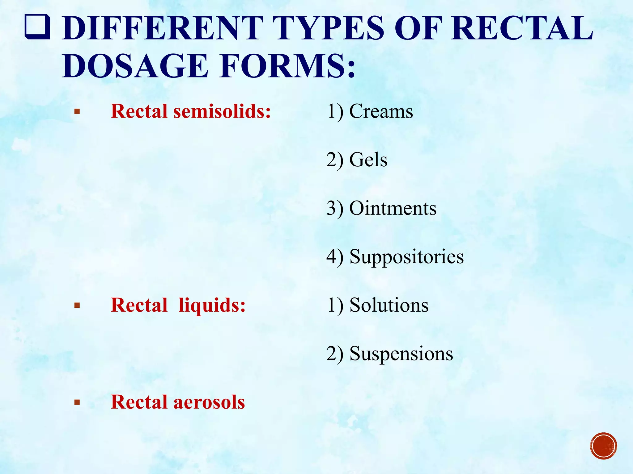 Topical and Rectal absorption of drugs, formulation and evaluation.pptx
