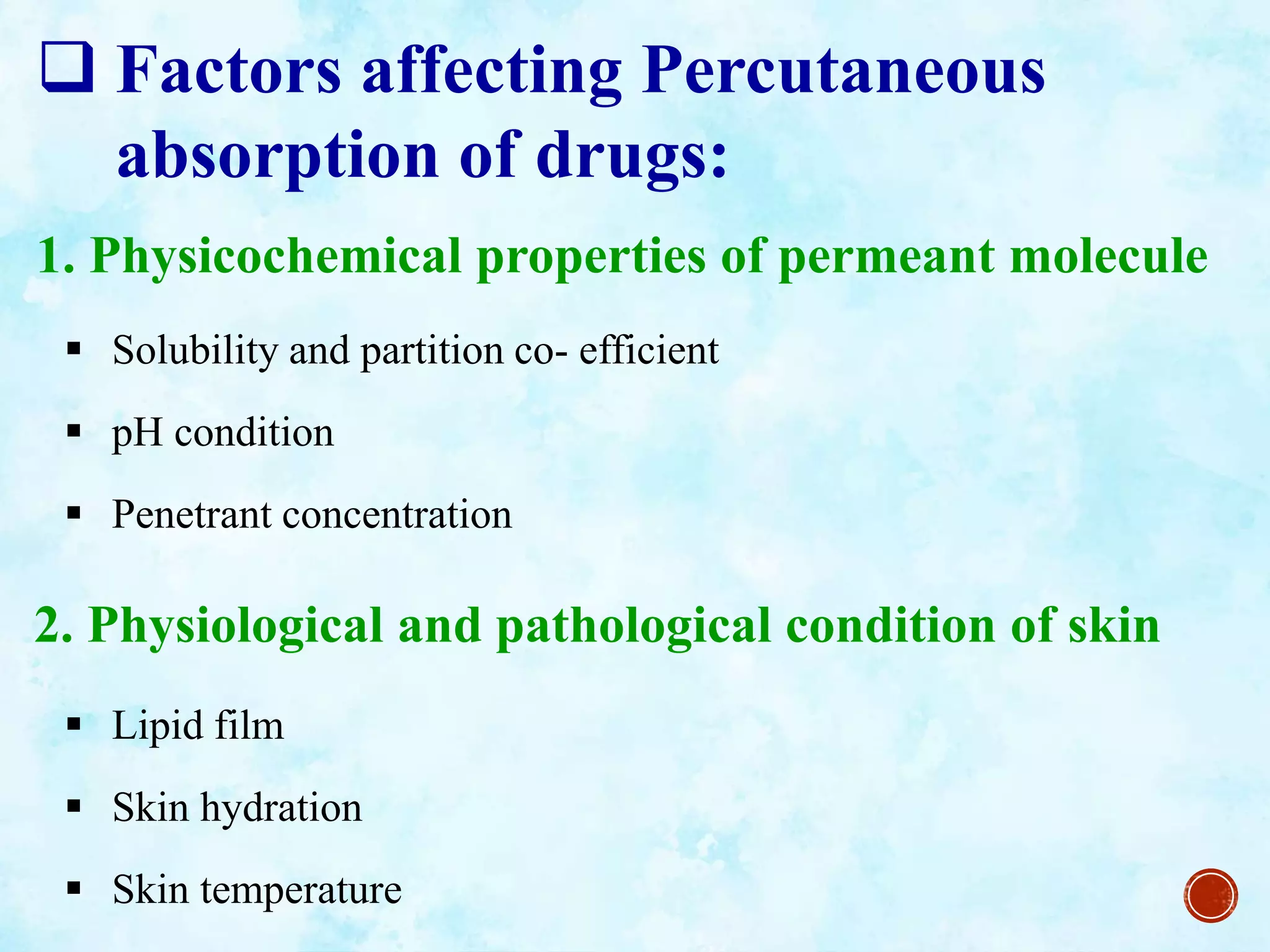 Topical and Rectal absorption of drugs, formulation and evaluation.pptx
