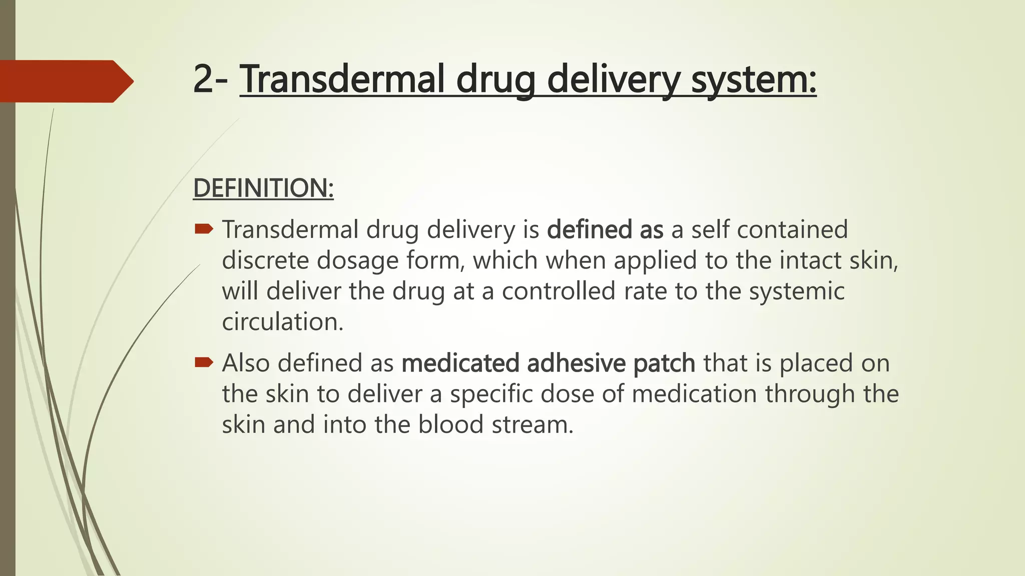 Topical and Transdermal drug delivery system..pptx