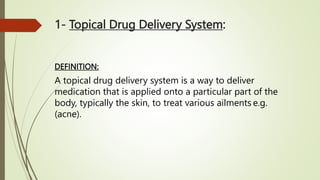 Topical and Transdermal drug delivery system..pptx