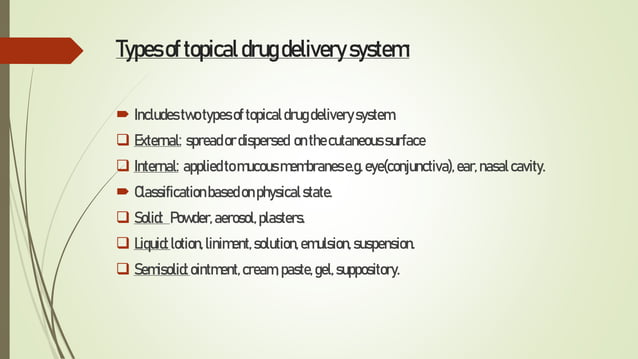 Topical and Transdermal drug delivery system..pptx