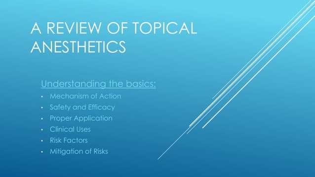A Review of Topical Anesthetics for Superficial Dermatologic Procedures ...