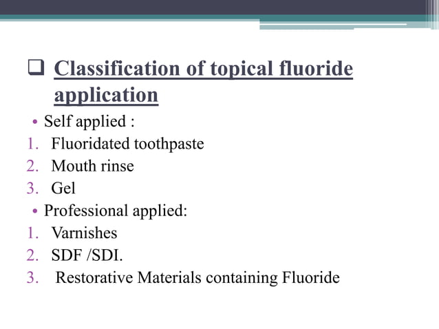 Topical application of fluoride.pptx | Oral care | Personal Care