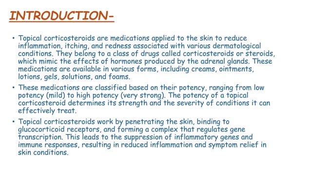 Topical corticosteroids and their uses , applications , contraindications.pptx