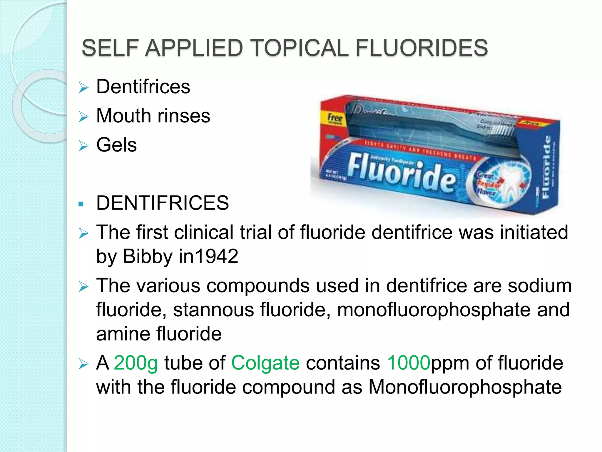 Topical fluorides in dentistry | PPTX