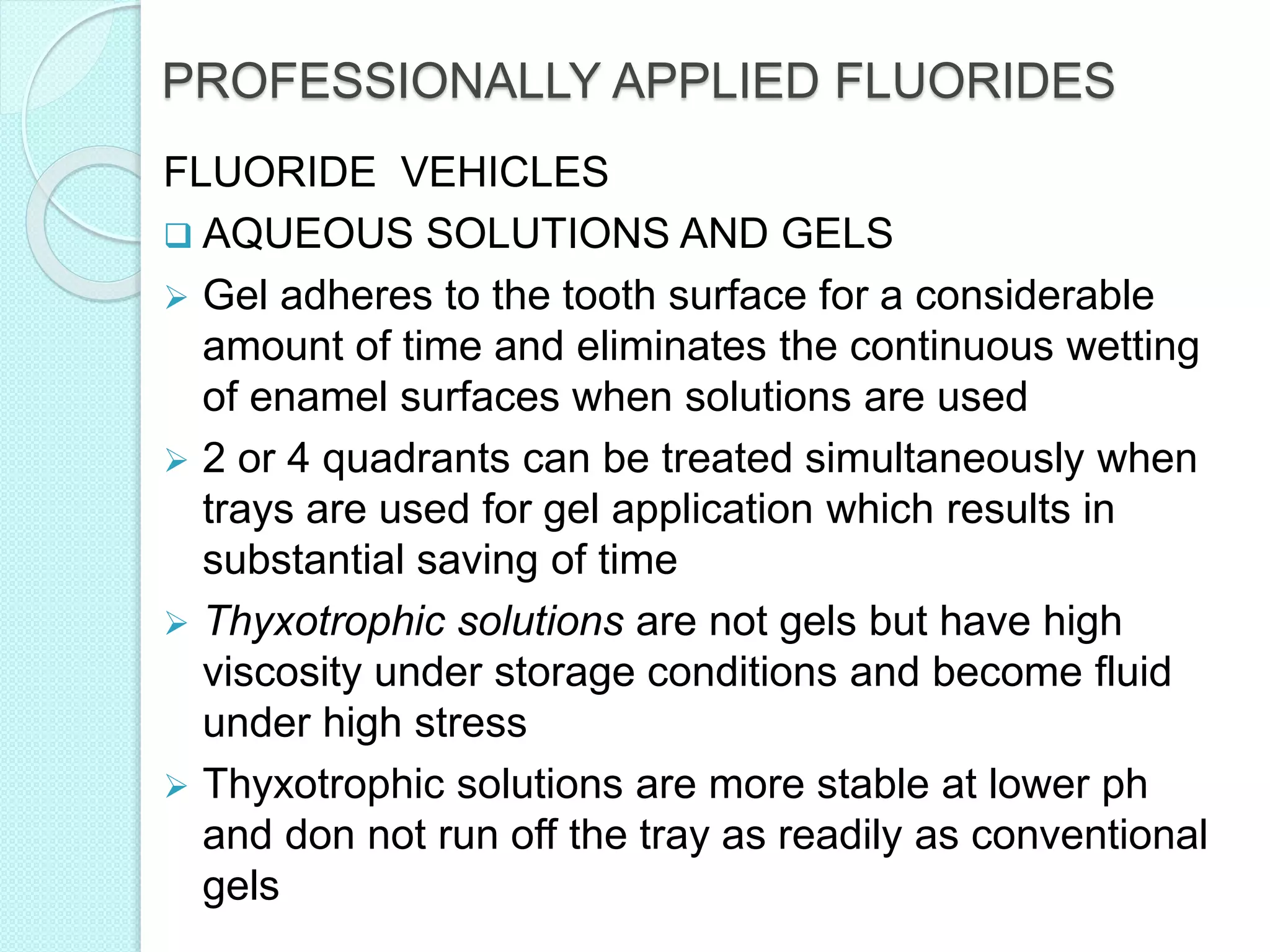 Topical fluorides in dentistry | PPTX